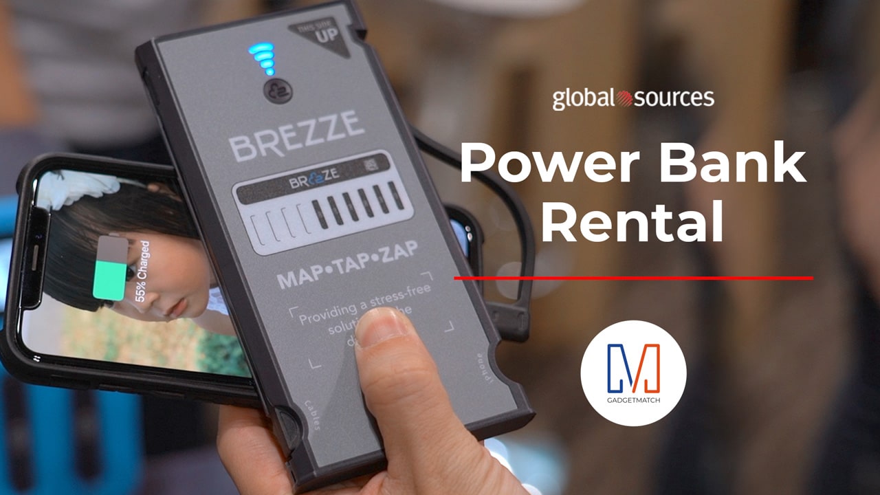 Global Sources: Brezze Power Bank Rental - GadgetMatch