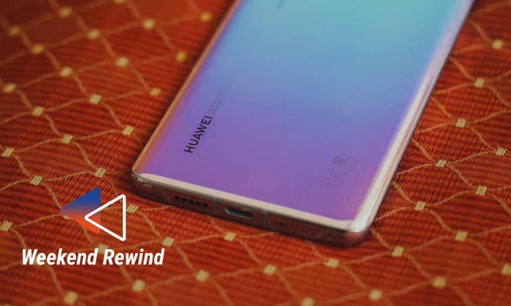 Huawei is staying strong: Weekend Rewind - GadgetMatch