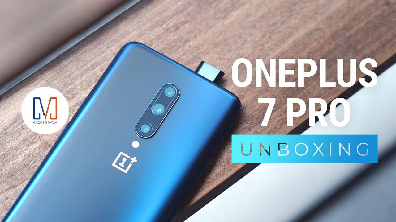 OnePlus 7 Pro Unboxing and Hands-On - GadgetMatch