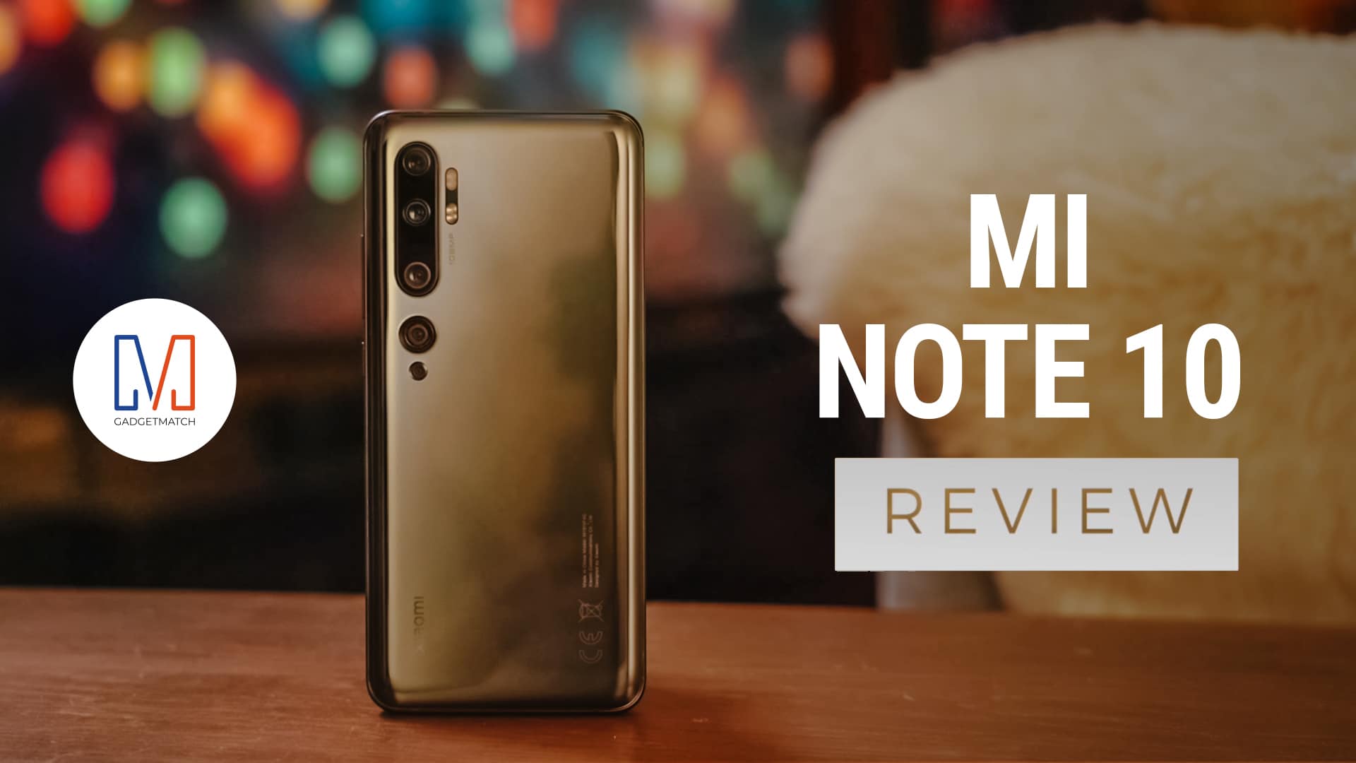 Xiaomi Mi Note 10 Unboxing and Review - GadgetMatch