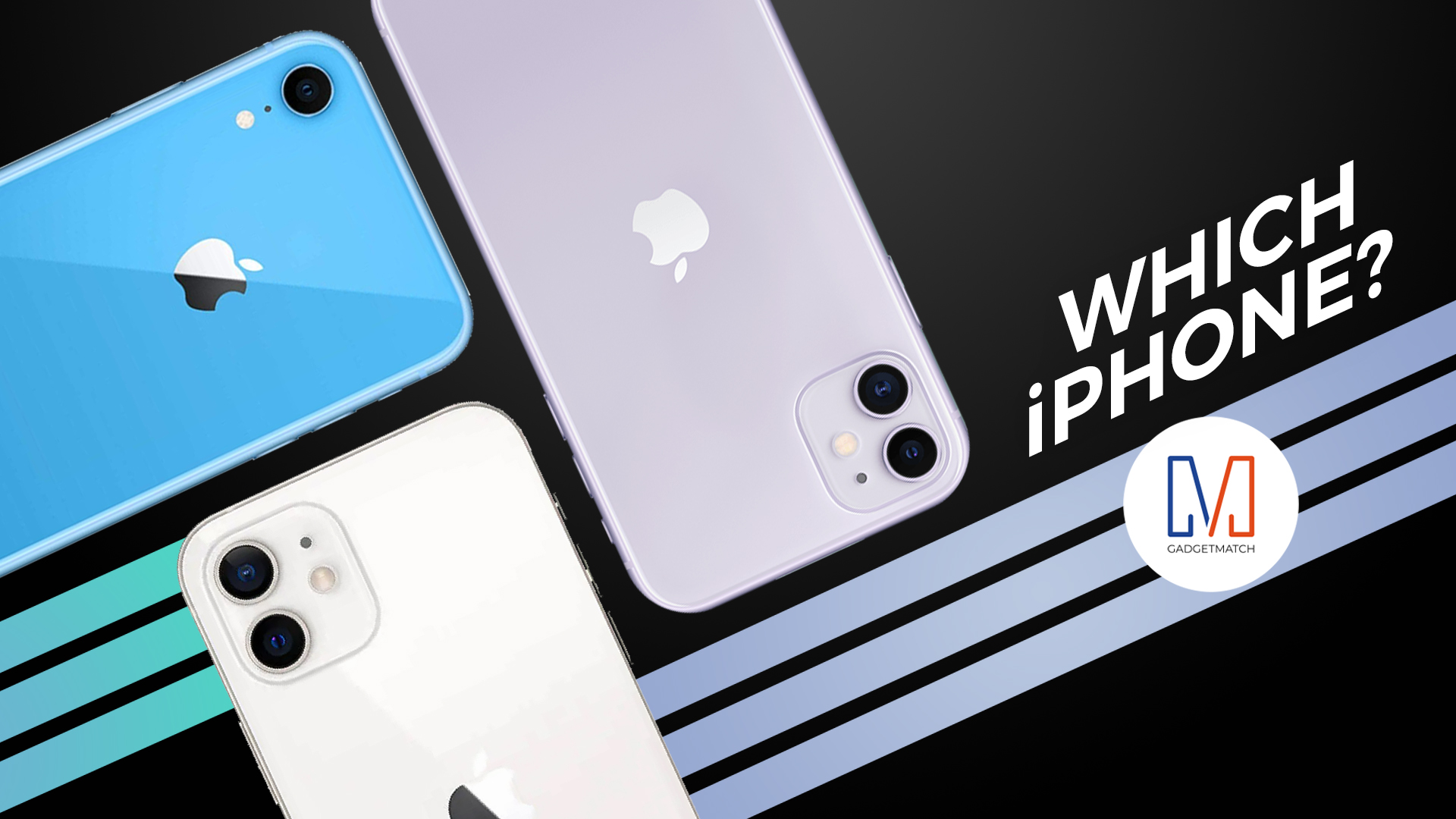 Apple iPhone 12 vs 11 vs XR Buyer's Guide - GadgetMatch