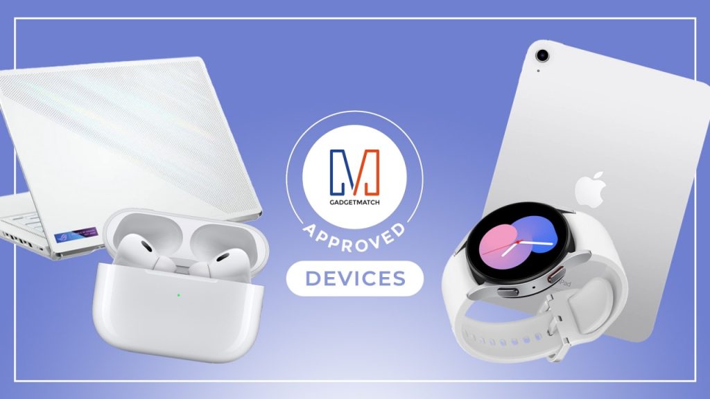 2022 GadgetMatch Approved Devices - GadgetMatch