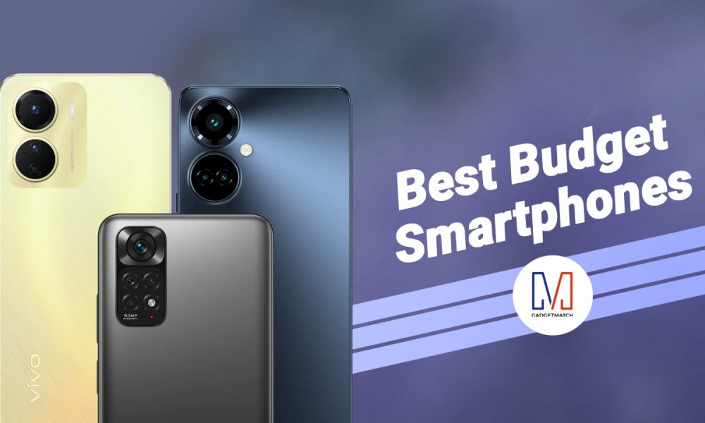 Best budget smartphones of 2022 - GadgetMatch