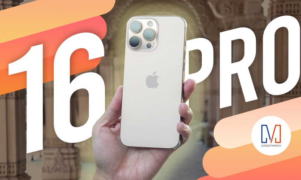 Apple iPhone 16 Pro and 16 Pro Max Review - GadgetMatch